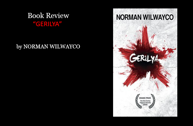 Book Review: GERILYA ni Norman Wilwayco – Juan Bautista Stories